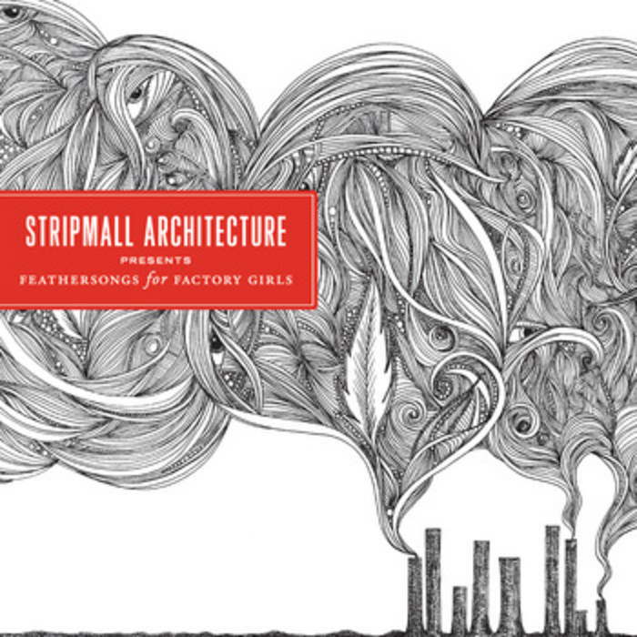 Stripmall Architecture - Feathersongs for Factory Girls - Double 10" V ...